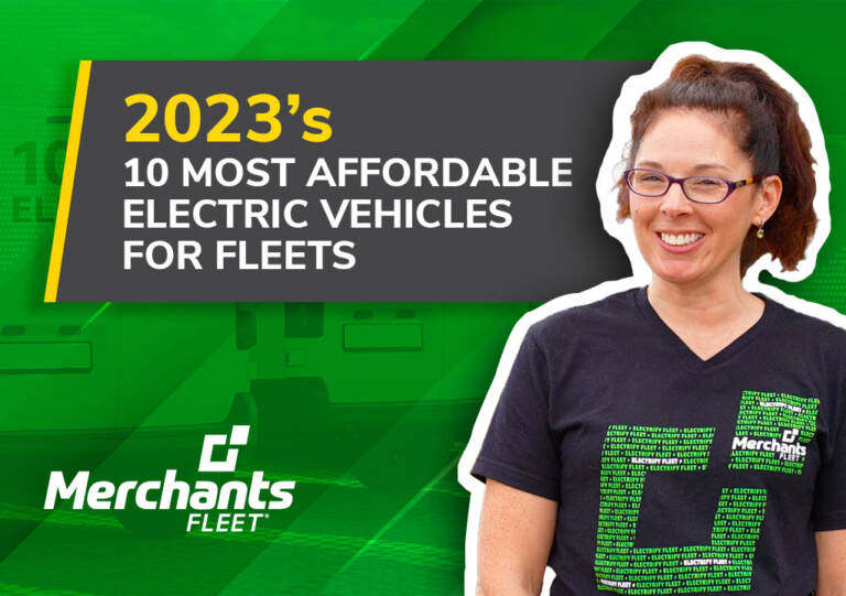 10 Most Affordable Electric Vehicles (EVs) for Fleets [2023 Edition ...